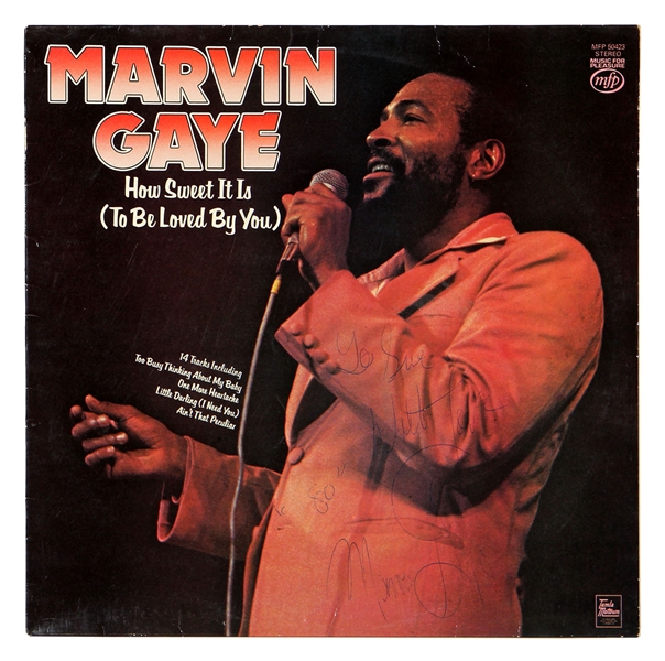 Lot Detail Marvin Gaye Signed “how Sweet It Is To Be Loved By You